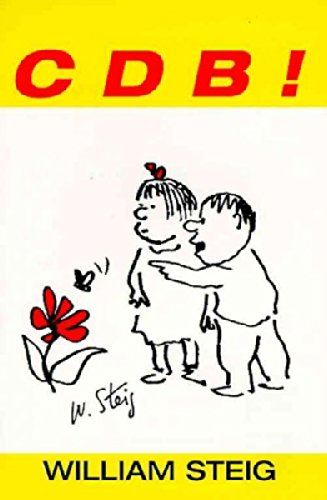 C D B!: William Steig, Author: 9780671666897: Amazon.com: Books