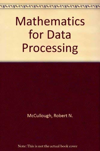 Amazon.com: Mathematics for Data Processing: 9780895825872: McCullough ...