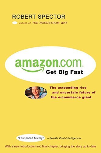 Amazon.com: Get Big Fast by Robert Spector (2002-01-03): Robert Spector ...