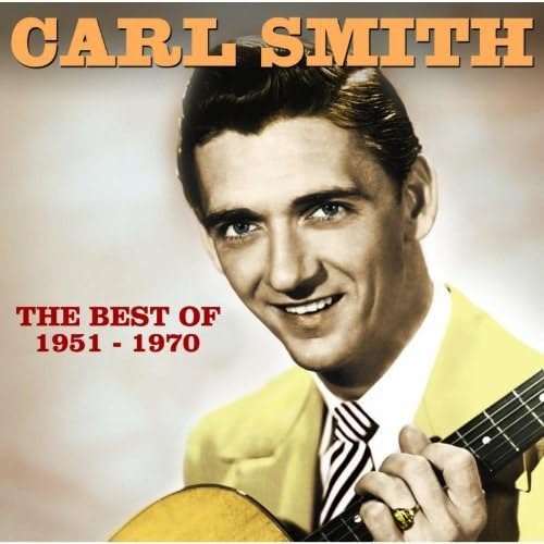 Carl Smith - The Best Of - Amazon.com Music