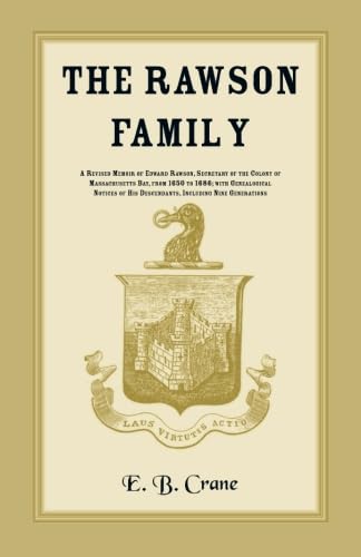 Amazon.com: The Rawson Family. A Revised Memoir Of Edward Rawson ...