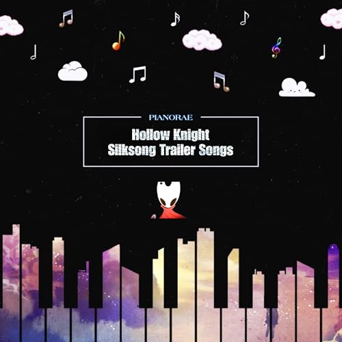 Play Hollow Knight Silksong Trailer Songs by Pianorae on Amazon Music