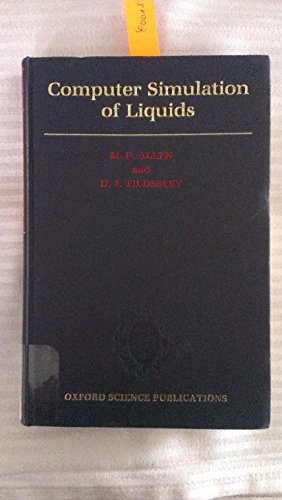 Computer Simulation of Liquids: 9780198553755: Computer Science Books ...