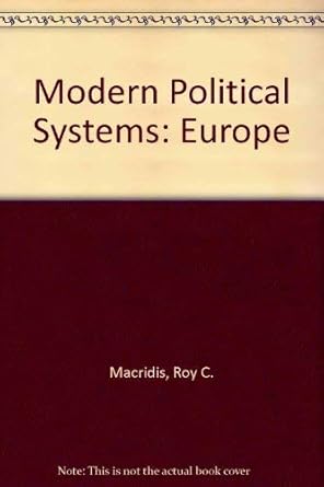 Modern Political Systems: Europe: Macridis, Roy C.: 9780135972045 ...