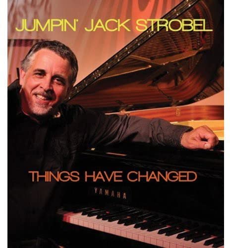 Jumpin' Jack Strobel - Things Have Changed - Amazon.com Music