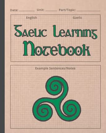 GAELIC LEARNING NOTEBOOK: Vocabulary & Sentence Practice Book | Gifts ...