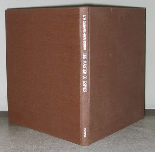 The master of knives: Truesdale, C. W: 9780912316017: Amazon.com: Books