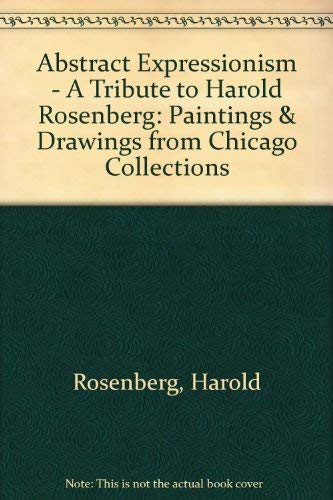 Amazon.co.jp: Abstract Expressionism - A Tribute to Harold Rosenberg ...