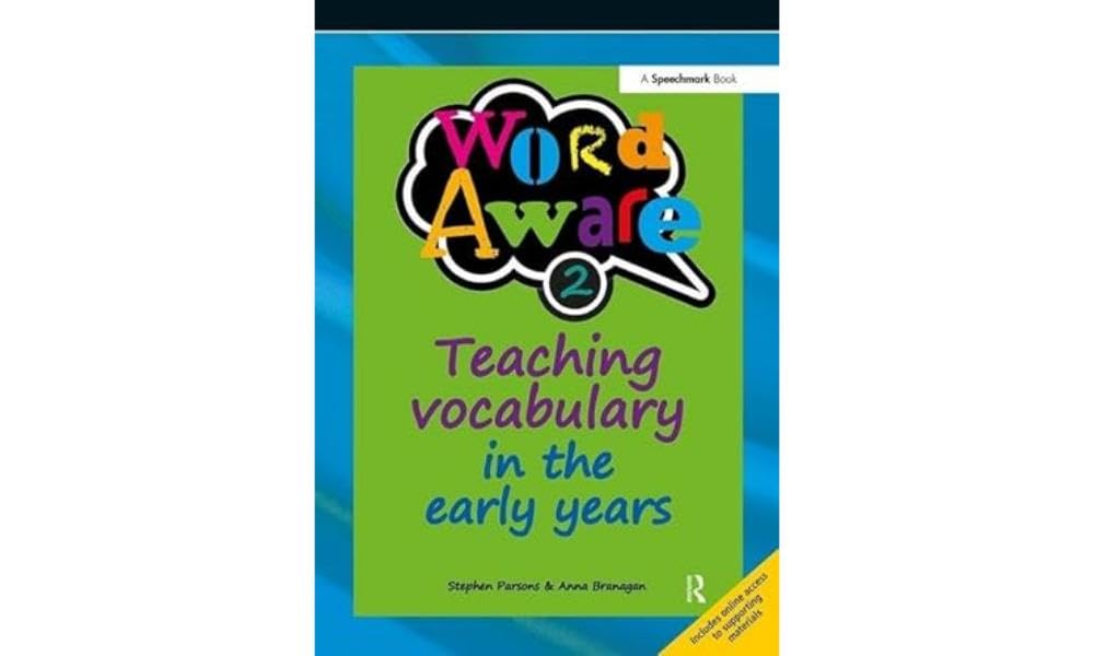 Word Aware 2: Teaching Vocabulary in the Early Years : Parsons, Stephen ...