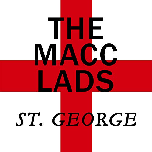 Amazon.co.jp: St. George [Explicit] : Macc Lads: Digital Music