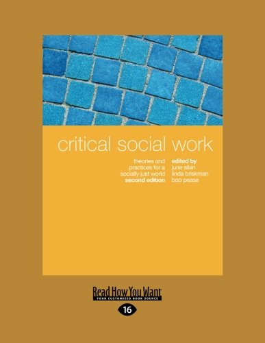 Critical Social Work: 9781459602991: Books - Amazon.ca
