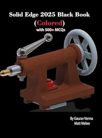Buy Solid Edge 2025 Black Book: (Colored) Book Online at Low Prices in India | Solid Edge 2025 ...
