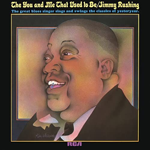 Play You And Me That Used To Be by Jimmy Rushing on Amazon Music