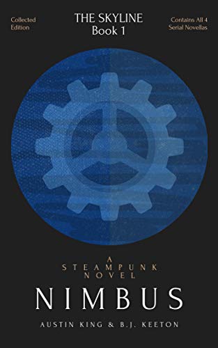 Amazon.com: Nimbus: A Steampunk Novel: (Collected Edition) (The Skyline ...