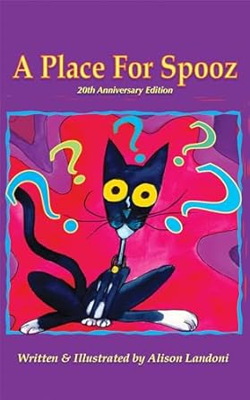 A Place For Spooz (Spooz The Cat Book 1) eBook : Landoni, Alison ...