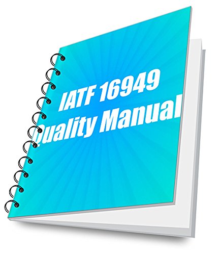 IATF 16949 Quality Manual: Quality Systems Innovations Inc ...