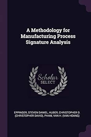 Buy A Methodology for Manufacturing Process Signature Analysis Book ...