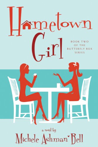 Hometown Girl: Michele Ashman Bell: 9781598119220: Amazon.com: Books