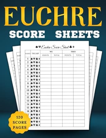 Euchre Score Sheets: 120 Large Score Pages For Score Keeping, Euchre ...