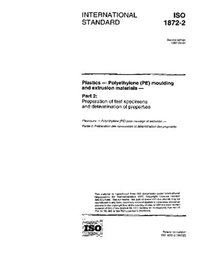 ISO 1872-2:1997, Plastics - Polyethylene (PE) moulding and extrusion ...