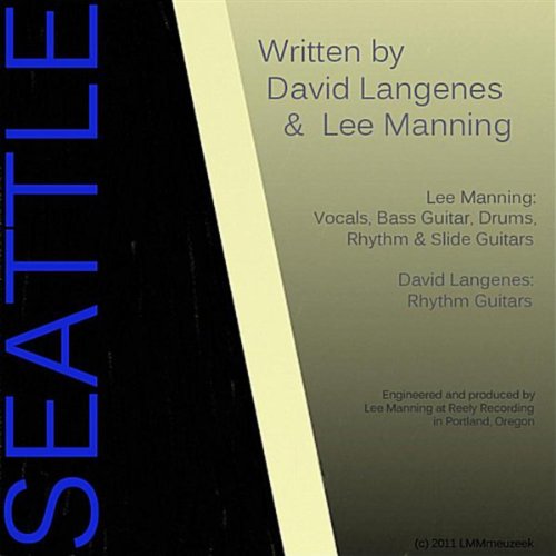 Play Seattle by Lee Manning on Amazon Music
