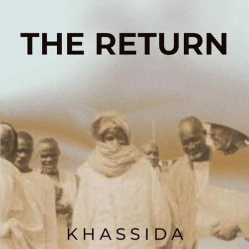 Écouter The Return par Khassida sur Amazon Music Unlimited