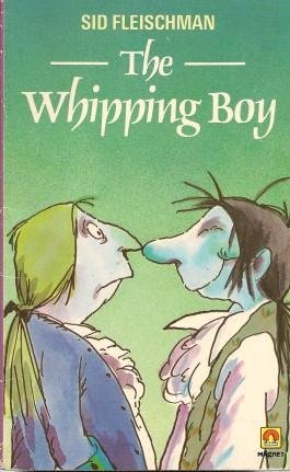 THE WHIPPING BOY: Fleischman, Sid: 9780416088120: Amazon.com: Books