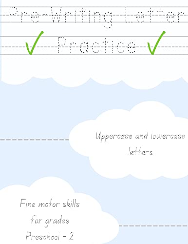 Pre-Writing Letter Practice: Uppercase and Lowercase Alphabet Practice ...