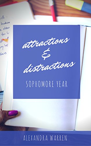 Attractions & Distractions: Sophomore Year - Kindle edition by Warren ...