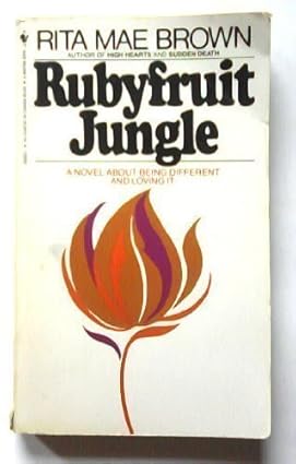 Rubyfruit Jungle By Rita Mae Brown: -Author-: Amazon.com: Books