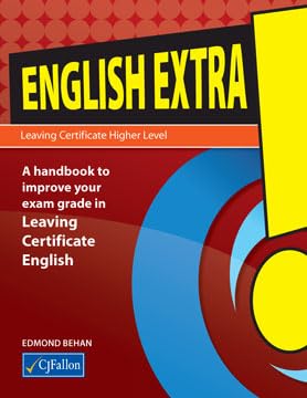 English Extra! Higher Level - A Handbook to Improve your Exam Grade in ...