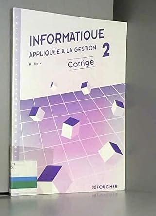 Amazon.in: Buy Informatique appliquee a la gestion t02 corriges Book ...