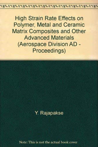 Amazon | High Strain Rate Effects on Polymer, Metal and Ceramic Matrix ...
