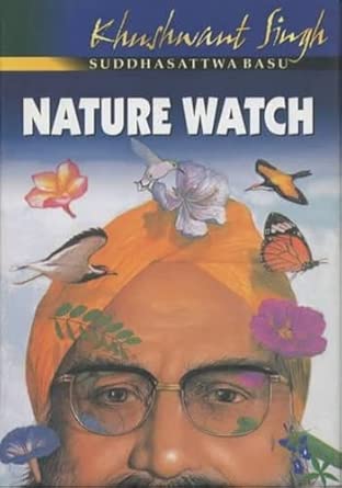 Nature Watch: Khushwant Singh: 9788172234713: Amazon.com: Books
