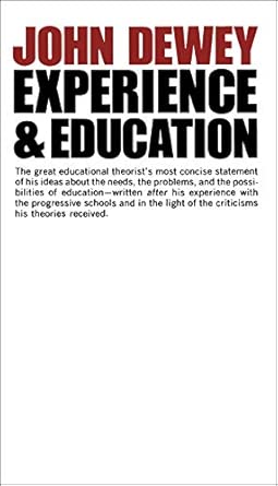 Experience And Education: Dewey, John: 9780684838281: Amazon.com: Books