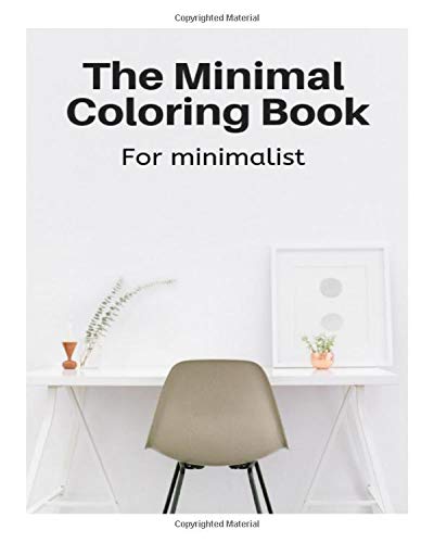 Amazon.com: The Minimal Coloring Book For Minimalist: Adult Stress ...