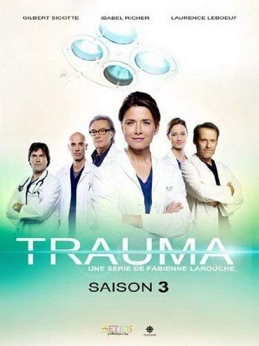 Trauma: Saison 3 (3 DVD) (Version française): Amazon.ca: Isabel Richer ...