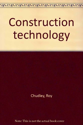 Construction technology: Roy Chudley: 9780582411913: Amazon.com: Books