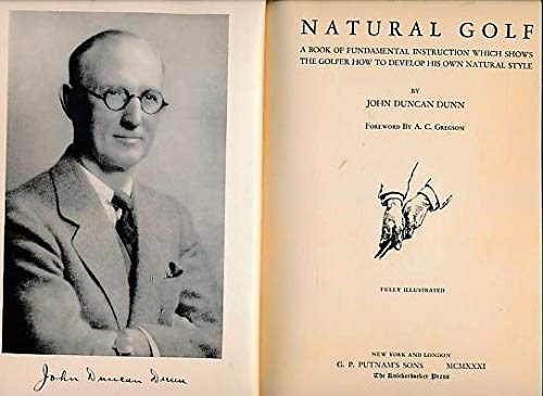 Natural golf;: A book of fundamental instruction which shows the golfer ...