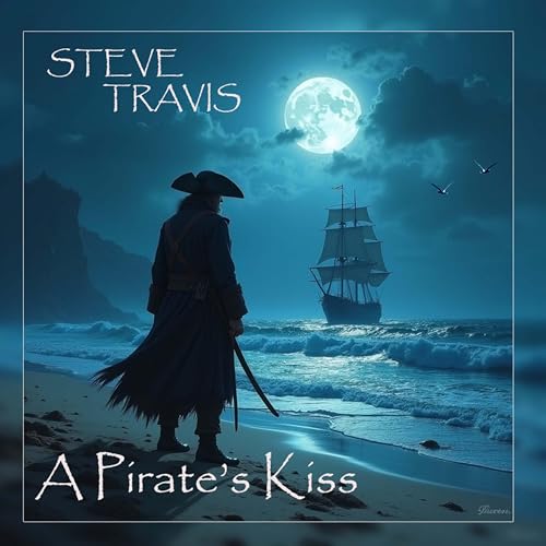 A Pirate's Kiss : Steve Travis: Amazon.fr: Téléchargement de Musique