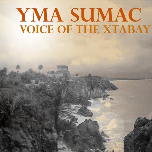 Play Voice Of The Xtabay by Yma Sumac on Amazon Music