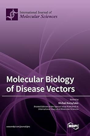 Amazon.com: Molecular Biology of Disease Vectors: 9783036566979: Kotsyfakis, Michail: Books