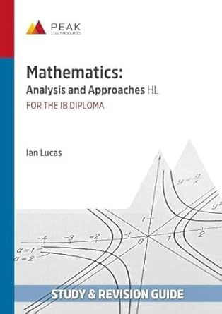 Mathematics: Analysis and Approaches Hl: unknown author: 9781913433017 ...