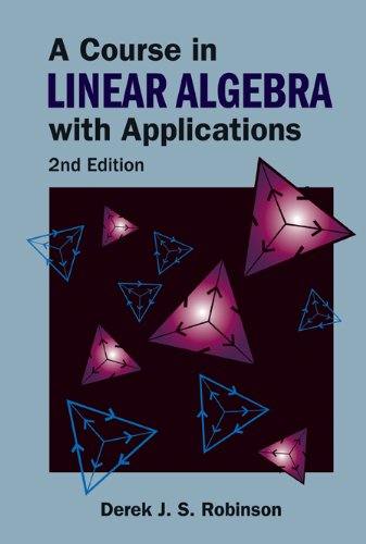 Course In Linear Algebra With Applications, A (2nd Edition) (English ...