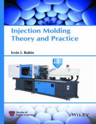 Buy Injection Molding: Theory and Practice Book Online at Low Prices in ...
