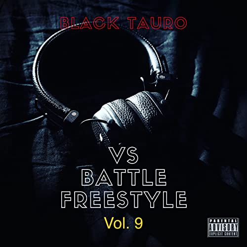 Spiele Vs Battle Freestyle vol.9 von Black Tauro auf Amazon Music ab
