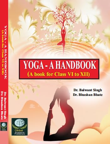 Amazon.in: Buy Yoga - A Handbook (A Book For Class VI to XII) Book ...