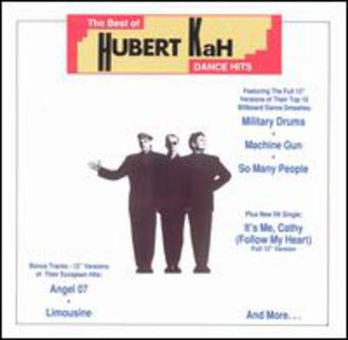 The Best of Dance Hits: Hubert Kah, Hubert Kemmler, Inga Humpe, Michael ...