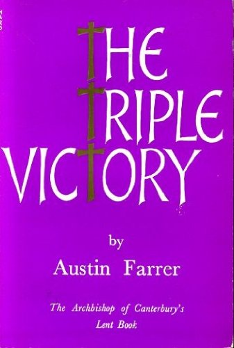 Triple Victory: Christ's Temptation According to St.Matthew: Austin ...