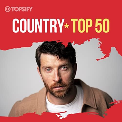 Country Music Top 50 By Topsify On Amazon Music Unlimited country-music-top-50-by-topsify-on-amazon-music-unlimited